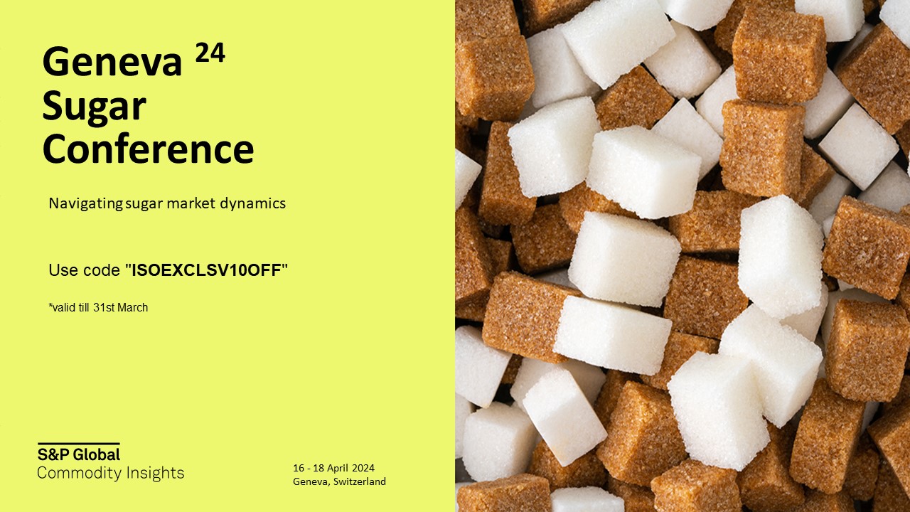 S&P Global - Geneva Sugar Conference 2024 | International Sugar ...